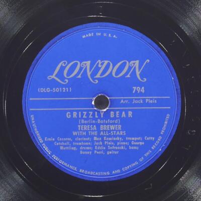 TERESA BREWER WITH THE ALL STARS Grizzly Bear / Molasses LONDON 794 EX ...