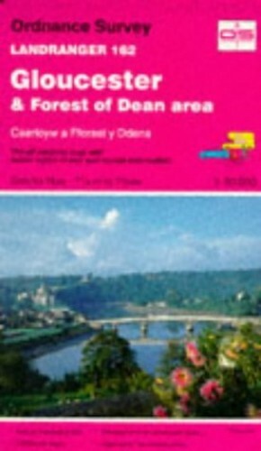 Landranger Map 0162 Gloucester & Forest of Dean Area by Ordnance Survey ...