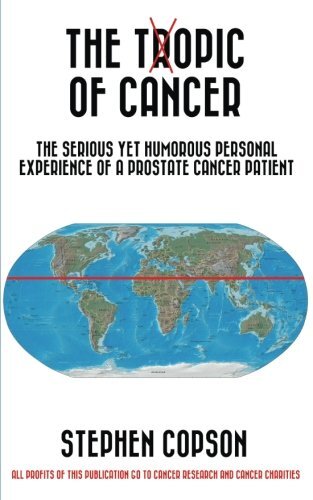 THE TOPIC OF CANCER: THE SERIOUS YET HUMOROUS PERSONAL By Stephen ...