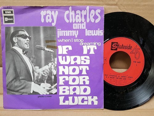Ray Charles & Jimmy Lewis ‎– If It Wasn't For Bad Luck 45T VG+/VG++ FSS ...