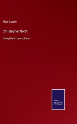 Christopher North: Complete In One Volume | eBay