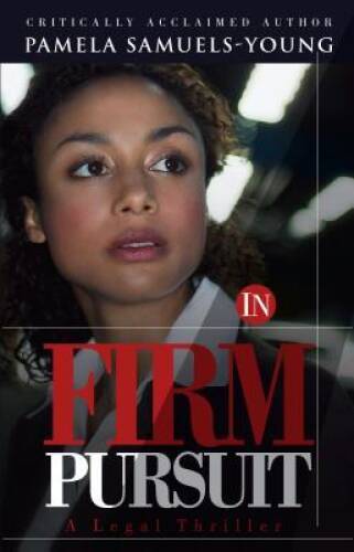 In Firm Pursuit - Paperback By Samuels-Young, Pamela - GOOD ...