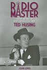 Radio Master: The Life and Times of Sports Broadcasting Great Ted ...