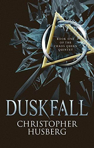 Duskfall (Chaos Queen 1) (The Chaos Queen Quintet), Husberg ...