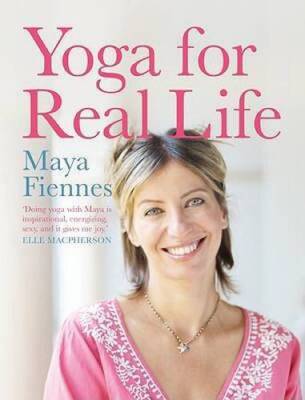 Yoga for Real Life - Paperback By Fiennes, Maya - GOOD 9781843549376| eBay