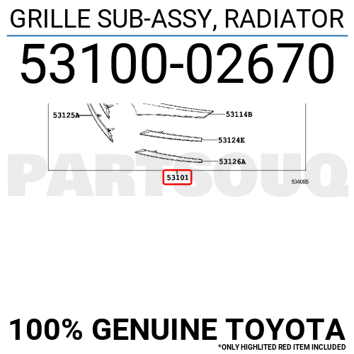 5310002670 Genuine Toyota GRILLE SUB-ASSY, RADIATOR 53100-02670 | eBay