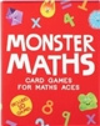 Monster Maths: Card games that create maths aces: includes 10 games ...