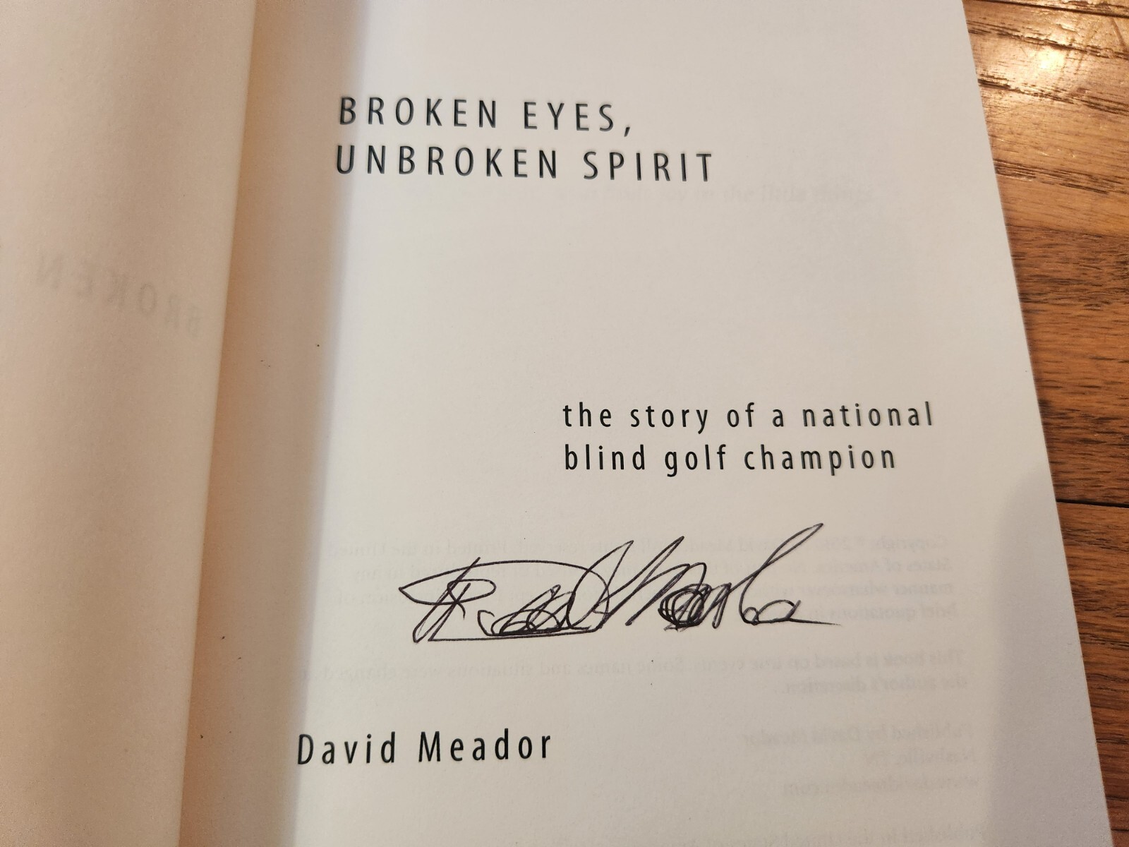 David Meador SIGNED Broken Eyes, Unbroken Spirit Blind Golf Champion ...