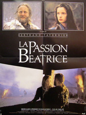 LA PASSION BEATRICE Delpy,Donnadieu,Tavernier AFFICHE 60x80/24x32 FRENCH POSTER | eBay