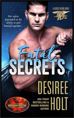 Fatal Secrets: Brotherhood Protectors World (Paperback or Softback) | eBay