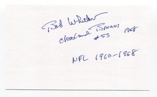 Bob Whitlow Signed 3x5 Index Card Autograph Football NFL Cleveland ...