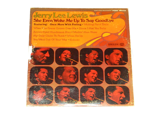 JERRY LEE LEWIS "She Even Woke Me Up To Say Goodbye" LP 1970 Smash SRS ...