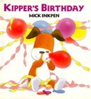 Kipper's Birthday by Mick Inkpen: New 9780152005030 | eBay