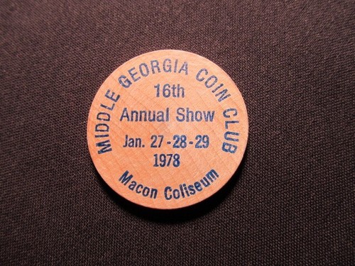 1978 Macon, Georgia Wooden Nickel Token- Middle GA Coin Club Coin Show ...