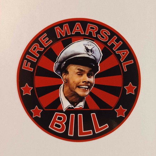 FIRE MARSHAL BILL glossy die-cut vinyl sticker | eBay