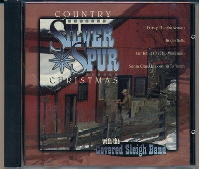 Silver Spur Country Christmas, Covered Sleigh Band, KRB Music 7217 USA ...