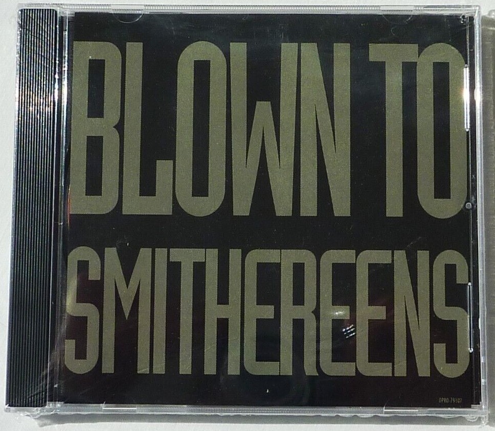 SMITHEREENS BLOWN TO SMITHEREENS 1991 PROMO ONLY 12 TRACK NEW FACTORY ...