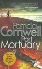 Port Mortuary by Patricia Cornwell: Used | eBay
