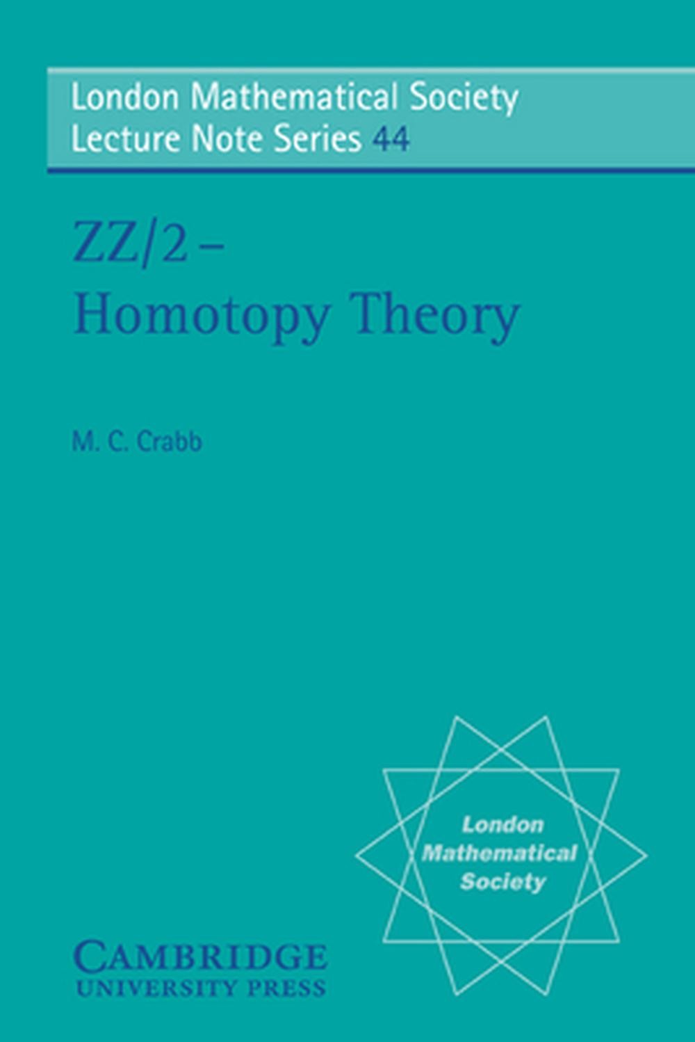 ZZ/2 - Homotopy Theory by M.C. Crabb (English) Paperback Book ...