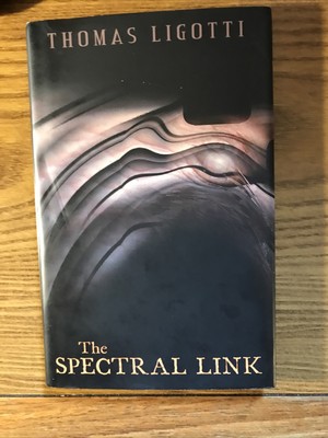 Thomas Ligotti: The Spectral Link | eBay