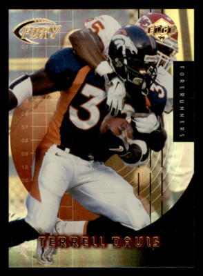 1999 Collector's Edge Fury card #F6 Terrell Davis Forerunners Denver ...