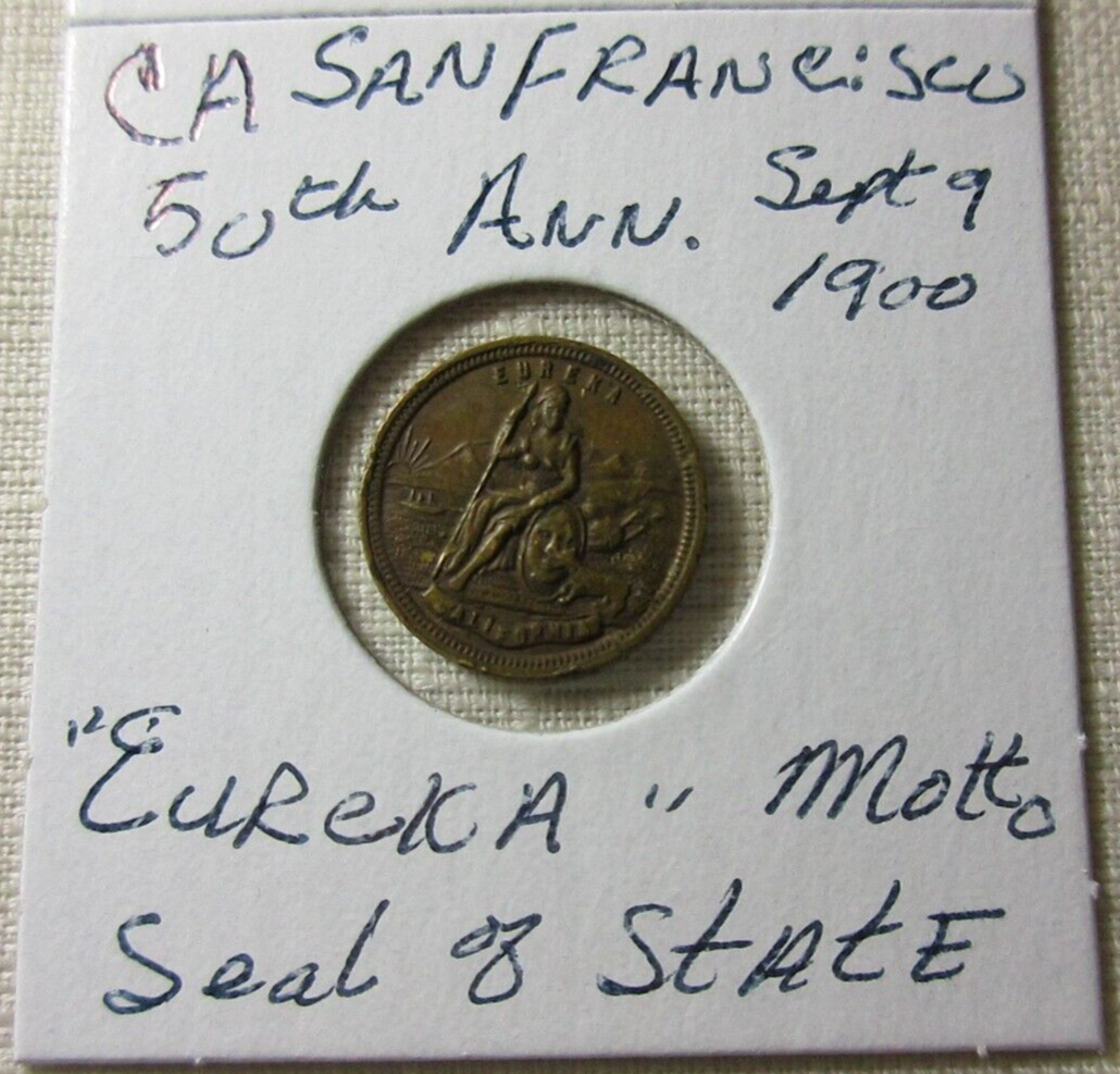 California State Motto Eureka