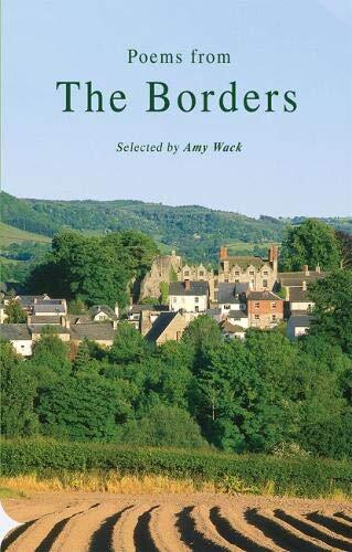 Amy Wack Poems from the Welsh Borders (Pamphlet) Poems from... (UK ...