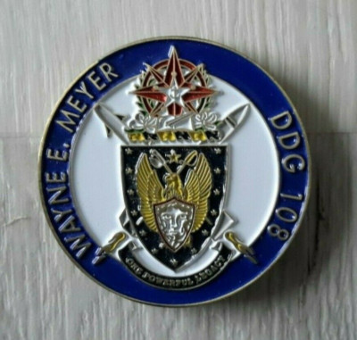 US NAVY - USS WAYNE E. MEYER (DDG-108) Challenge Coin Brand New Oct ...