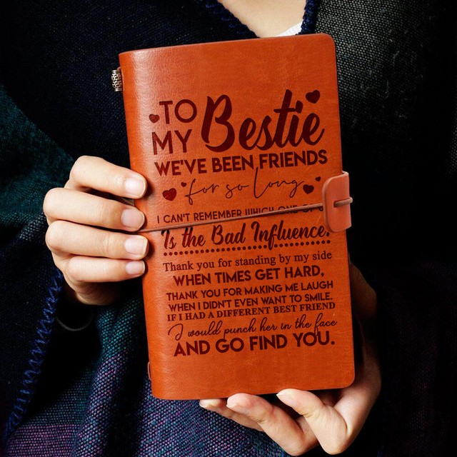 To My Bestie We've Been Friends For So Engraved Leather Journal ...
