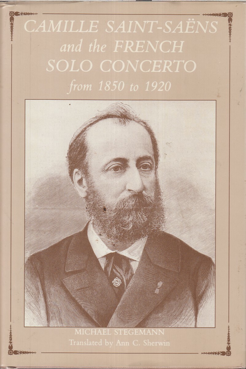 Camille Saint-saens And The French Solo Concerto From 1850-1920 By ...