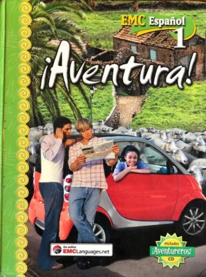 Aventura!: EMC Espanol: Level 1 Student Textbook - No CDs ...
