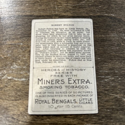 1911 T68 Men / Heroes of History, Miners Extra - ROBERT FULTON ...
