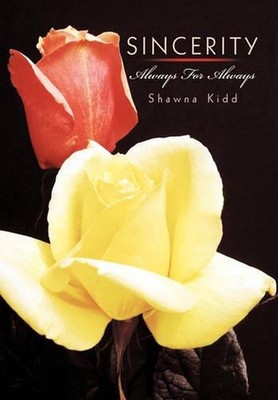 Sincerity: Always For Always by Shawna Kidd (English) Paperback Book ...