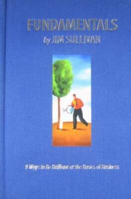 Fundamentals: 9 Ways to Be Brilliant at the New Basics - Hardcover ...