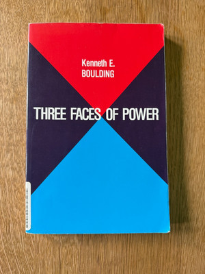 Three Faces of Power - Kenneth Boulding - TPB/VG 9780803938625| eBay