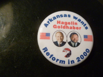 Arkansas Pin Back Presidential Campaign Button Reform Party Hagelin ...
