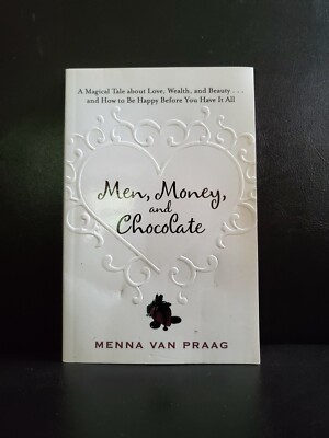 Men, Money & Chocolate Menna Van Praag 2009 PB 9781401926533| eBay