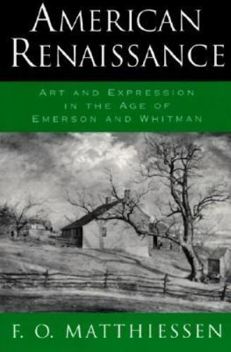 American Renaissance : Art and Expression in the Age of Emerson and ...