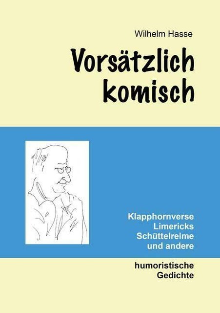Vorsätzlich komisch von Wilhelm Hasse (2021, Taschenbuch) online kaufen ...