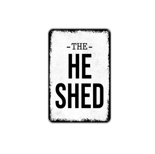 The He Shed Sign | Man Cave Garage Workshop Wall Decor | Shed Door Sign ...
