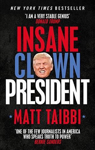 Insane Clown President: Dispatches from the American Circus - Paperback ...