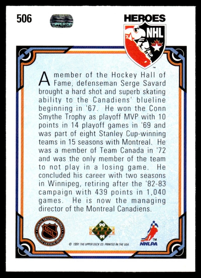 1990-91 Upper Deck SERGE SAVARD #506 Canadiens NHL Hero HOF - FREE Ship ...