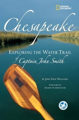Chesapeake: Exploring the Water Tra..., Williams, John 9781426200694| eBay