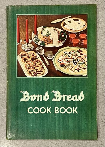 Bond Bread Cook Book Vintage 1935 Recipes General Baking Company | eBay