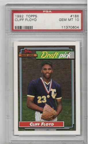 CLIFF FLOYD 1992 Topps #186 RC PSA 10 Gem Mint 10 | eBay