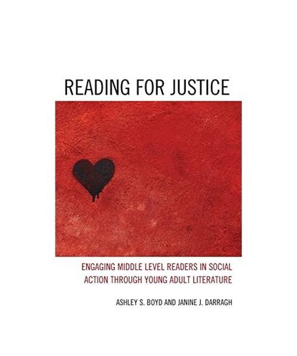 Reading for Justice: Engaging Middle Level Readers in Social Action ...