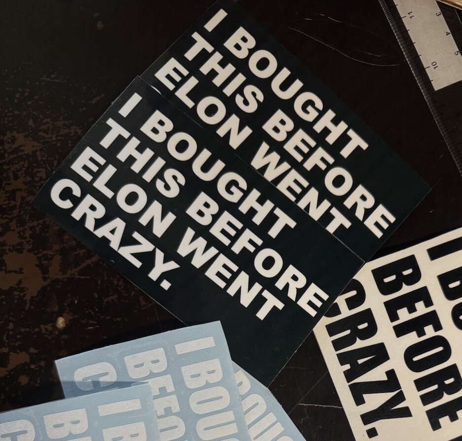 I Bought This Before Elon Went Crazy - 5" in/out TESLA Bumper Sticker ...