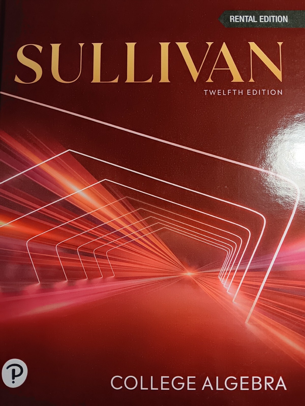 (RENTAL EDITION) COLLEGE ALGEBRA TWELFTH EDITION BY SULLIVAN | eBay