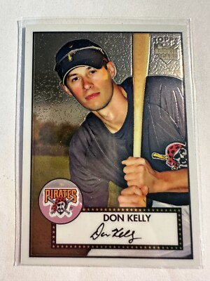 K117,491 - 2007 Topps '52 Chrome #54 Don Kelly #/1952 | eBay