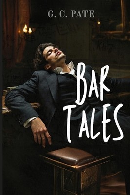 Bar Tales by Geoffrey Charles Pate Paperback Book | eBay UK